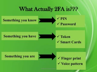 Two factor autentication in Gmail | PPTX