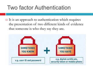 Two factor authentication presentation mcit | PPT
