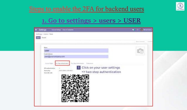 Two factor authentication,Google authenticator in odoo | PPTX