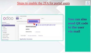 Two factor authentication,Google authenticator in odoo | PPT