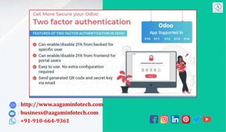 Two factor authentication,Google authenticator in odoo | PPTX