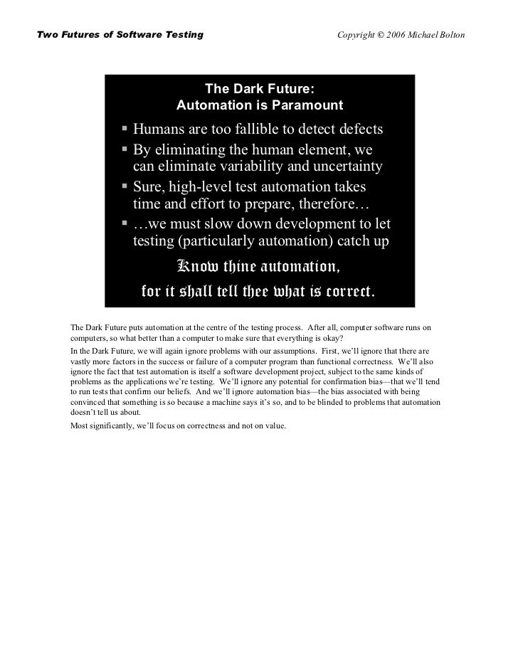 Michael Bolton - Two futures of software testing - Sept 2010