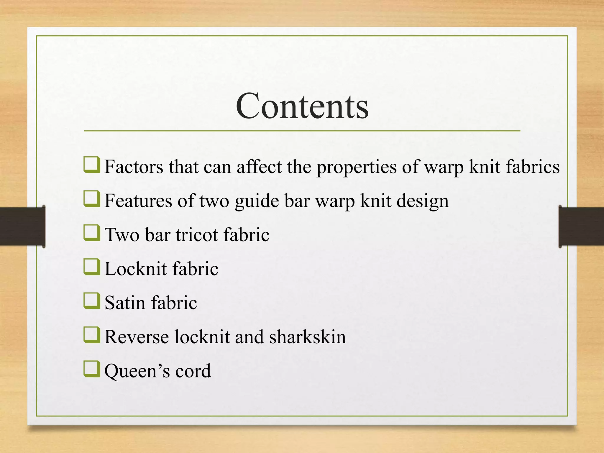 Feature and properties of two guide bar warp knit designs | PPT