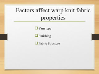 Feature and properties of two guide bar warp knit designs | PPT