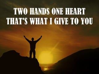 Two hands one heart | PPT