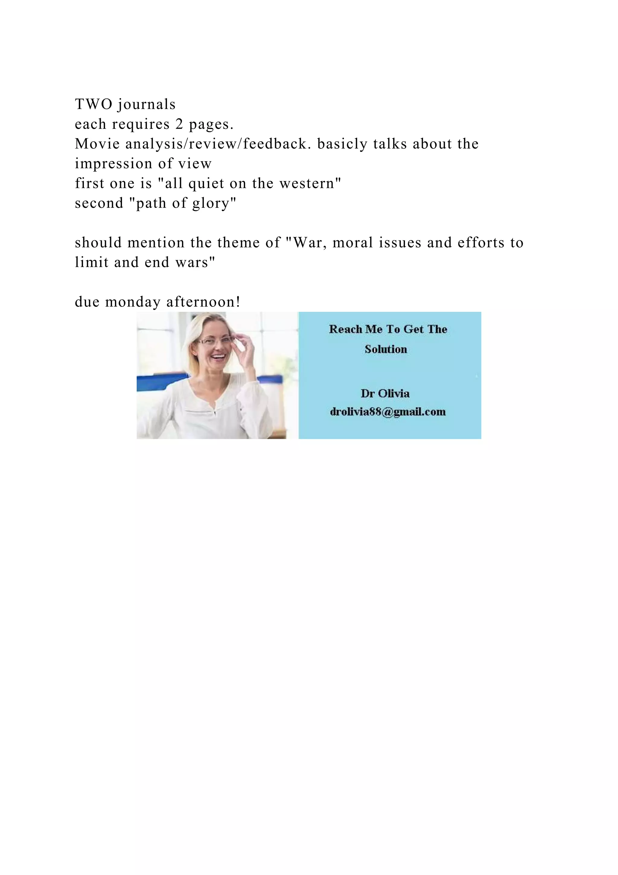 TWO journals each requires 2 pages.Movie analysisreviewfeedbac.docx ...