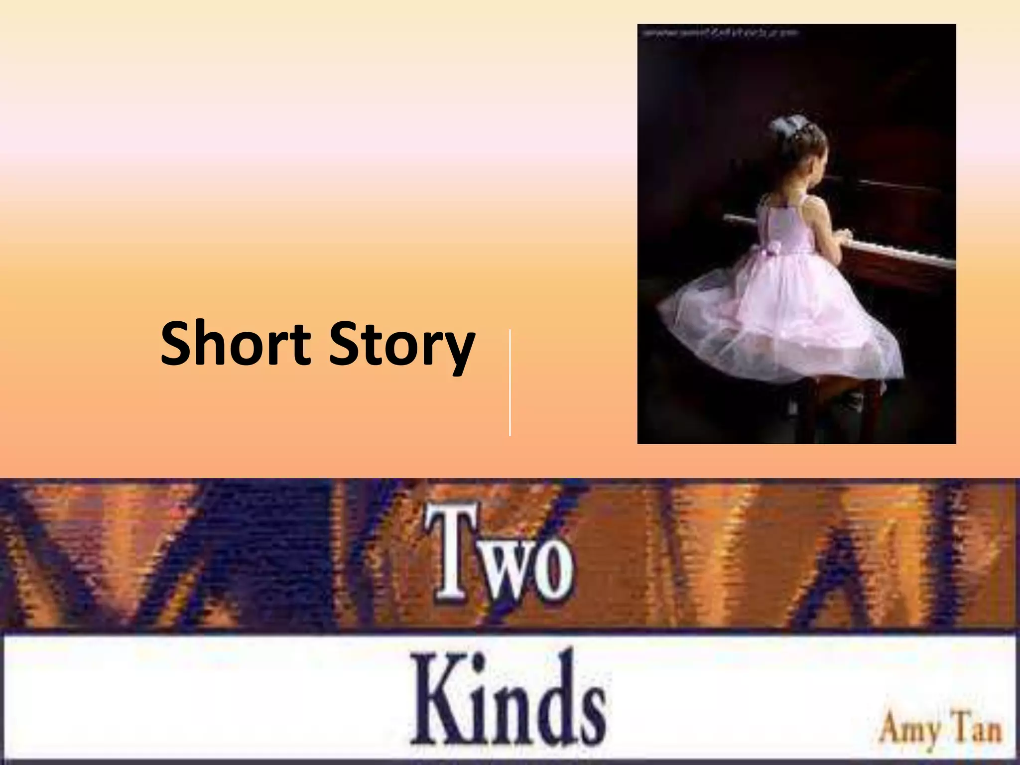 Two Kinds by Amy Tan | PPTX