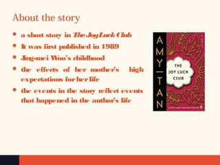 Two kindsn by amy tan | PPT