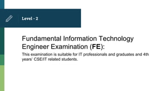 Level of itee exam | PPTX