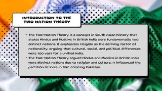 Two Nation Theory of Subcontinent of India | PPTX