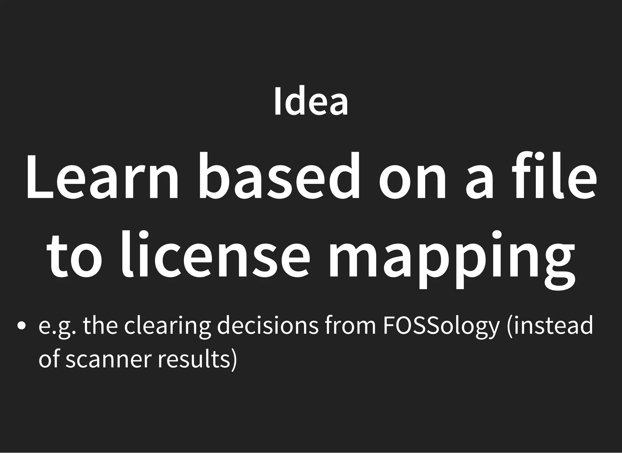 FOSSology: Two New Approaches For License Scanning | PDF