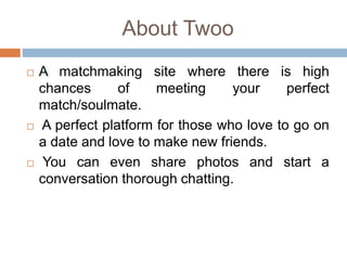 Twoo login Sign Up Process | PPTX