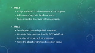 Two pass Assembler | PPTX