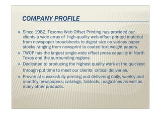 Texoma Web Offset Company Presentation | PDF