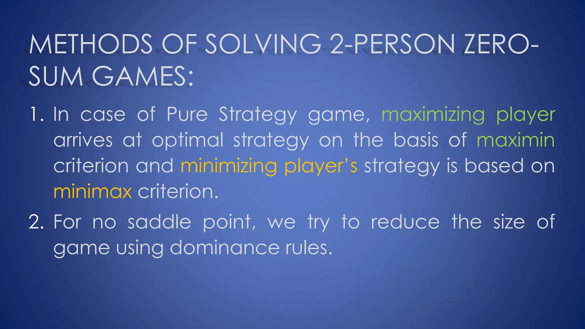 Two persons zero sum game | PPTX