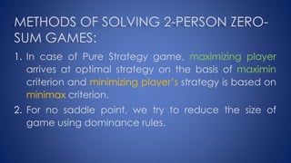 Two persons zero sum game | PPTX