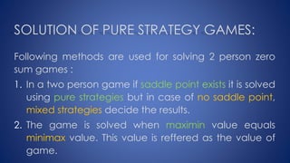 Two persons zero sum game | PPTX