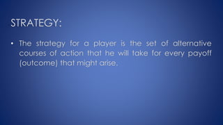 Two persons zero sum game | PPTX