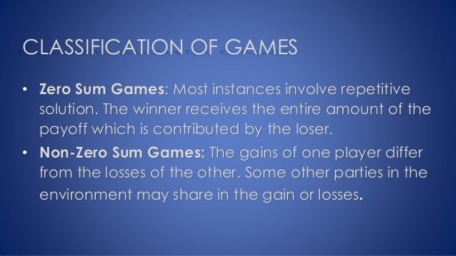 Two persons zero sum game