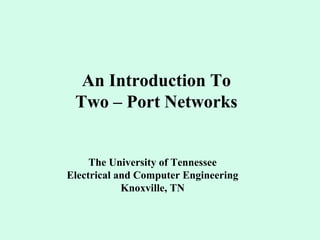 Two port networks | PPT
