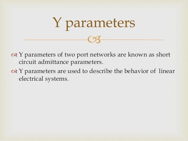 Two port networks (y parameters)