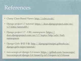 Two scoops of django 1.6 - Ch7, Ch8 | PPT