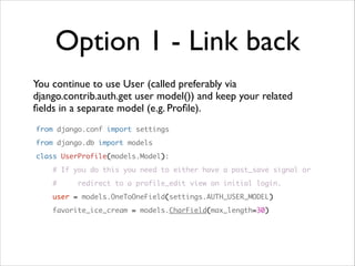 Two scoopsofdjango ch16 dealing with the user model | PPT