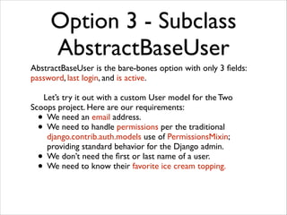 Two scoopsofdjango ch16 dealing with the user model | PPT