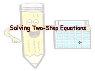 Two Step Equations | PPT