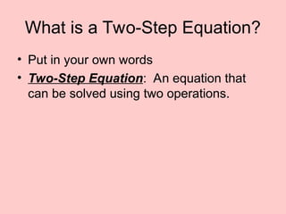 Two Step Equations.ppt.................... | PPT