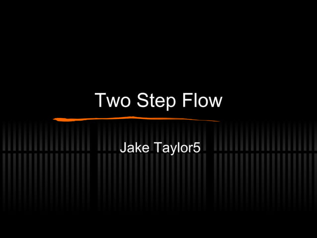 Two step flow | PPT