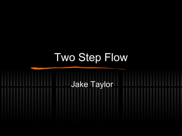 Two step flow | PPT