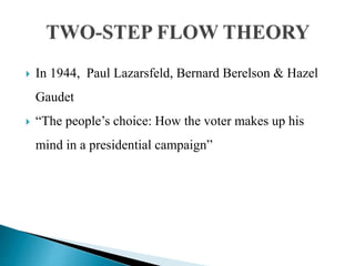 Two step flow of information | PPTX