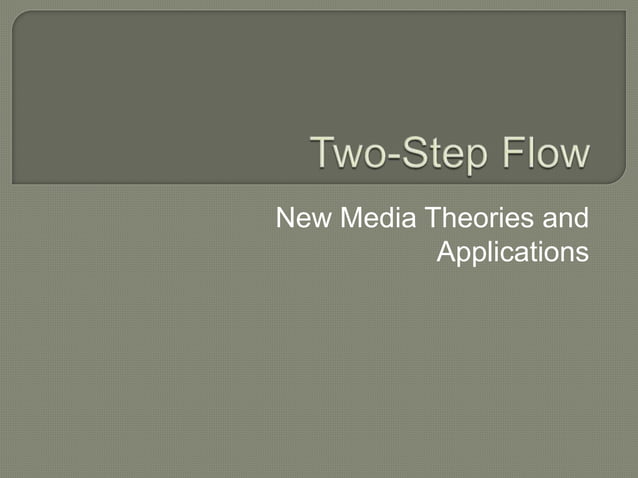 Two-Step Flow Theory | PPTX