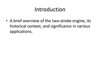 Two_Stroke_Engine_Project working_Report.pptx
