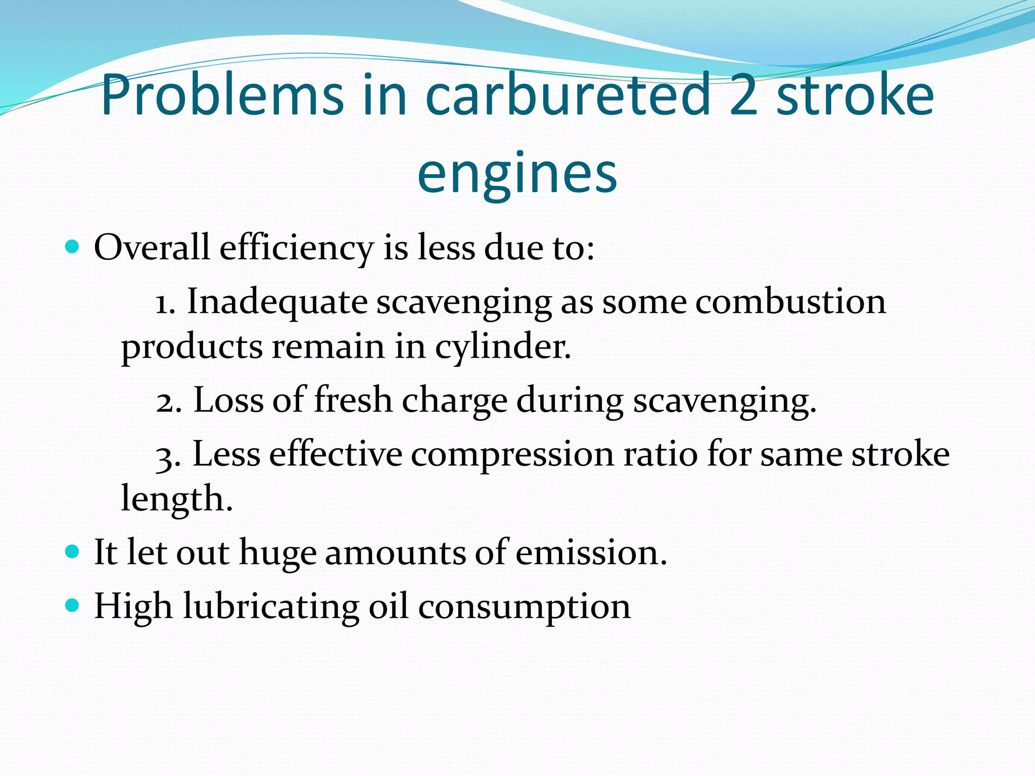 Two stroke fuel injected engines | PPTX