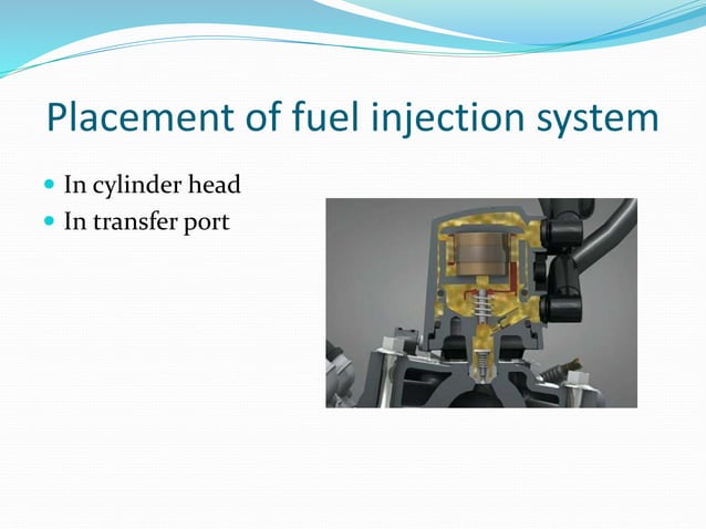 Two stroke fuel injected engines | PPTX