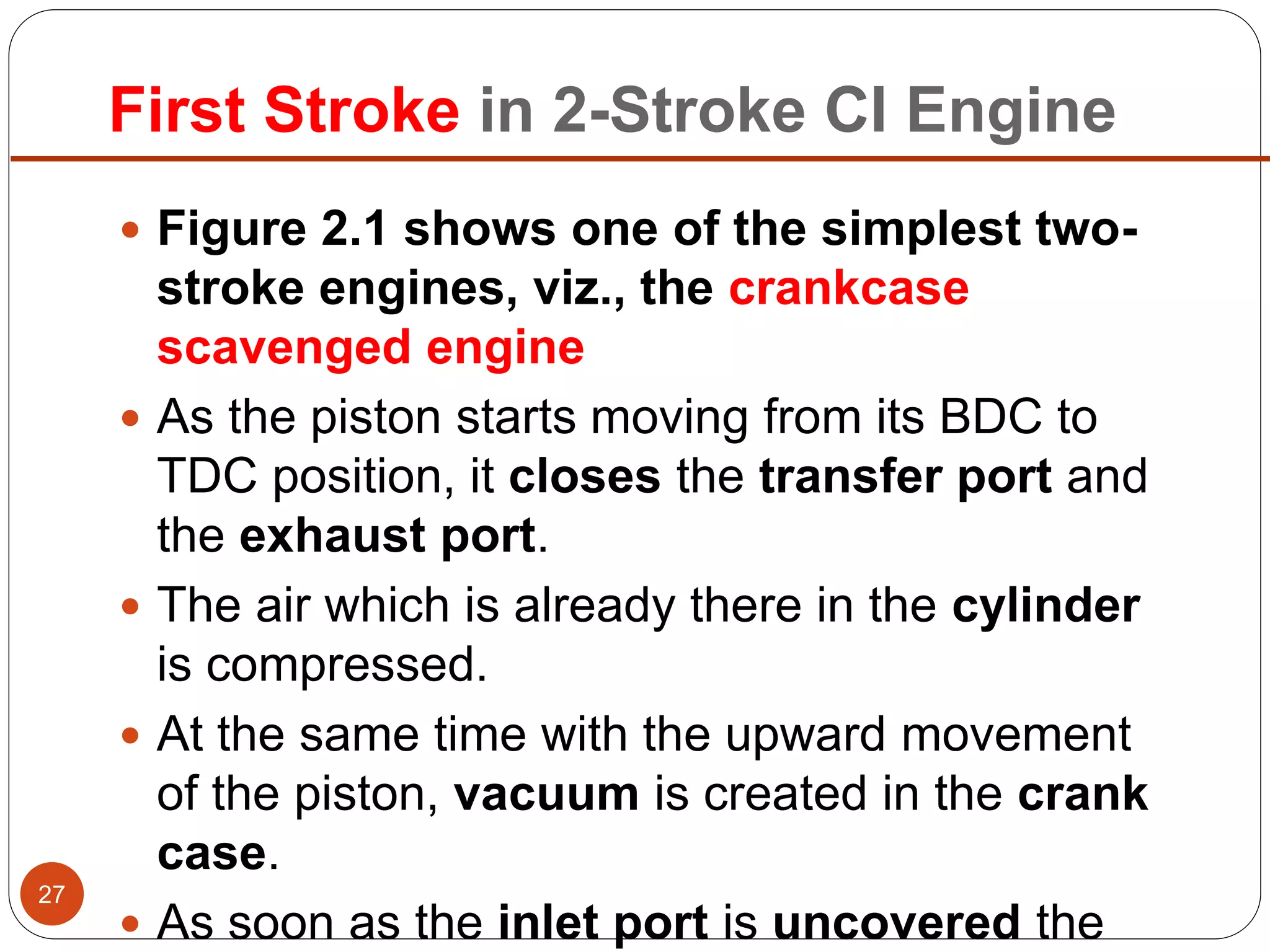 Two Stroke SI and CI Engines | PPTX