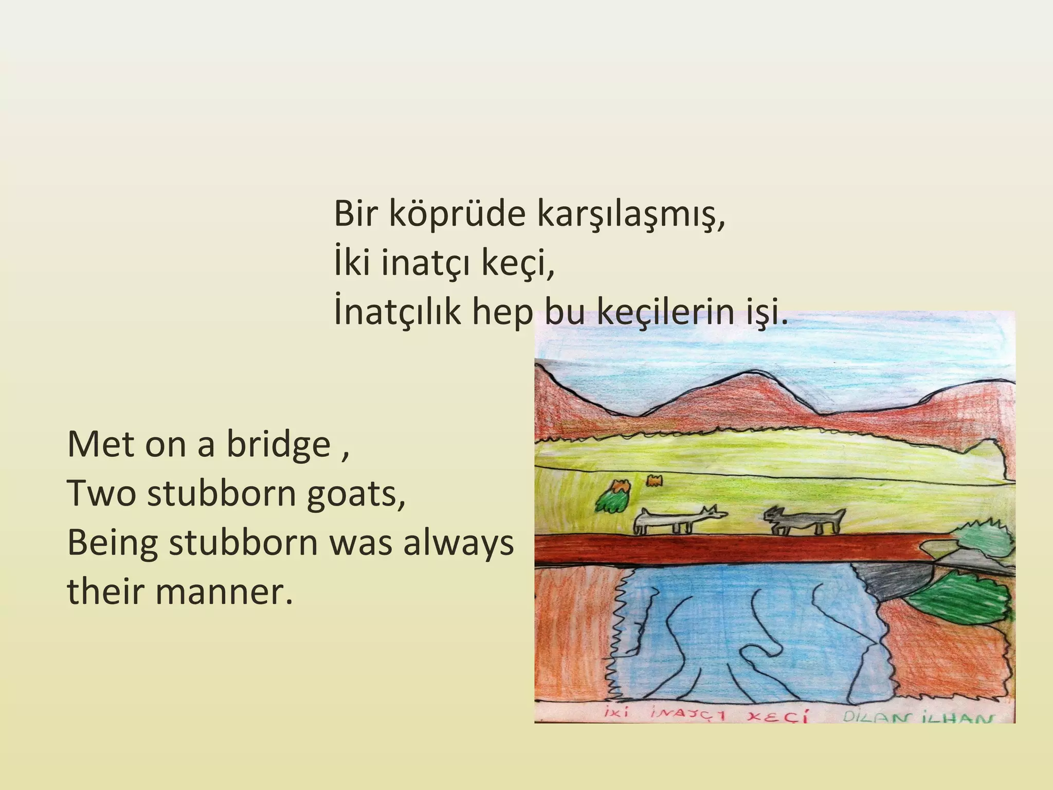 Two stubborn goats | PPT