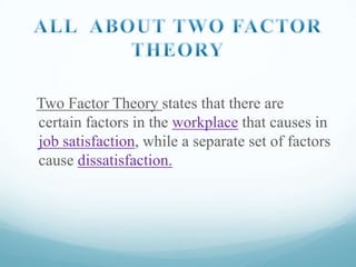 Two theory factor | PPTX | Business Administration | Business