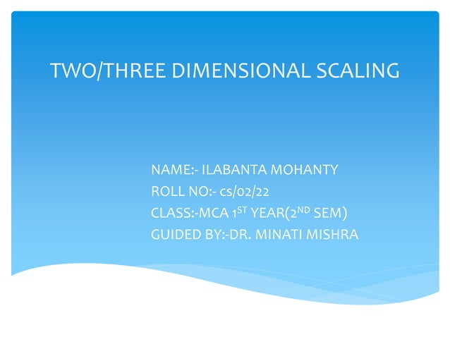 two three dimensional scaling.pptx