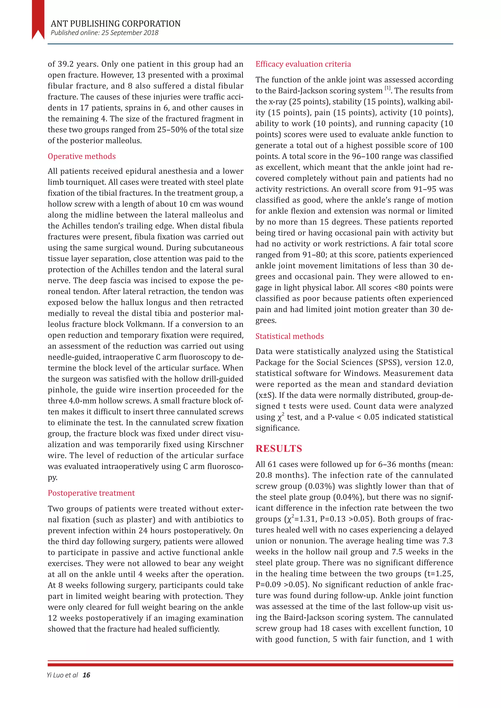 Two treatment methods for spiral fracture of the lower third of the ...