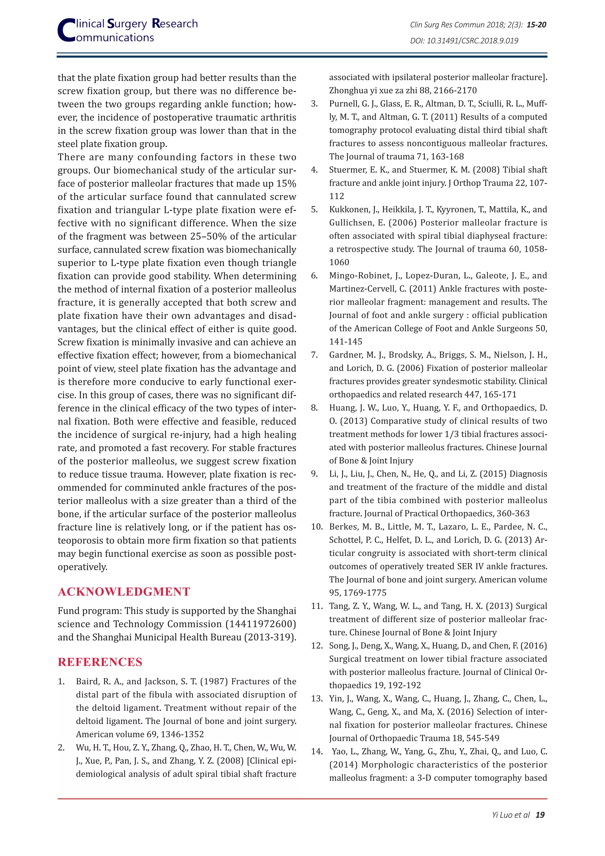 Two treatment methods for spiral fracture of the lower third of the ...