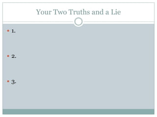 Two truths and a lie | PPTX