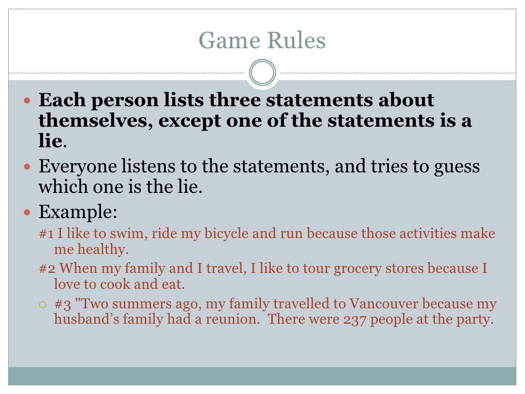 Two truths and a lie