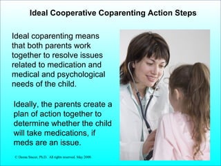 Coparenting Strategies-two types of coparenting: Cooperative and ...