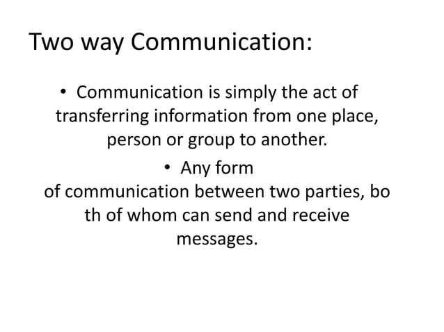 Two way communication | PPTX | Education