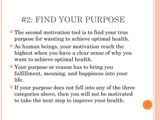 Two ways to motivate yourself to better health | PPT