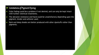 dye and dyeing | PPTX
