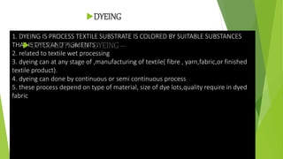 dye and dyeing | PPT